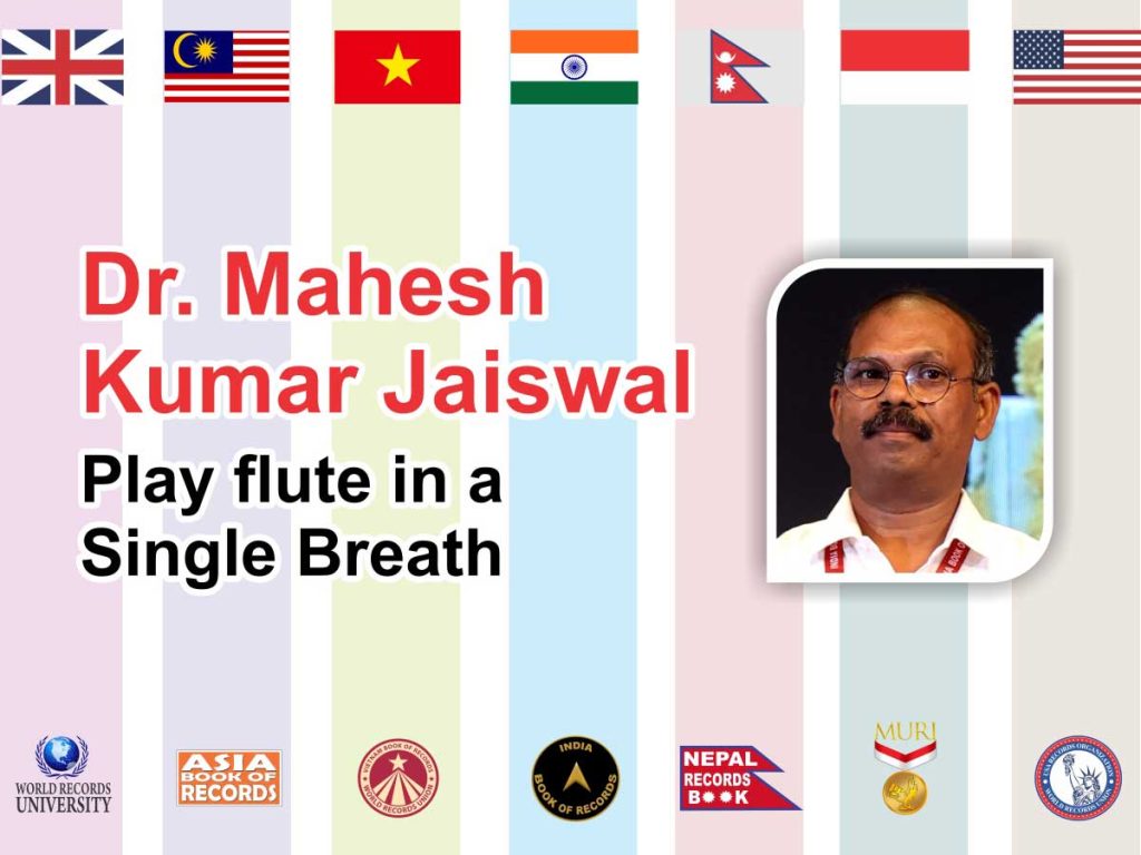 Single breadth Flute played by Dr. Mahesh Kumar Jaiswal - India Book of ... Single breadth Flute played by Dr. Mahesh Kumar Jaiswal - India Book of ...